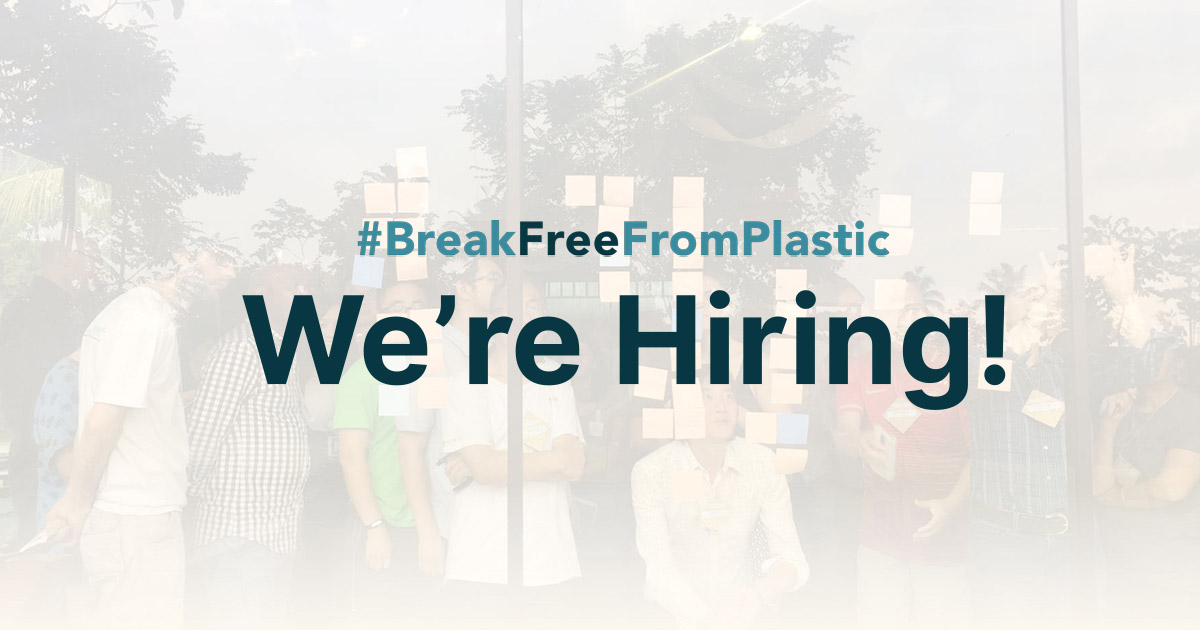 Policy Coordinator | Break Free From Plastic