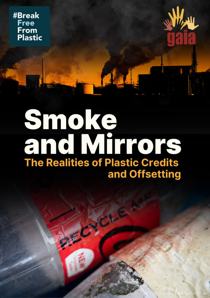 Smoke and Mirrors | Break Free From Plastic