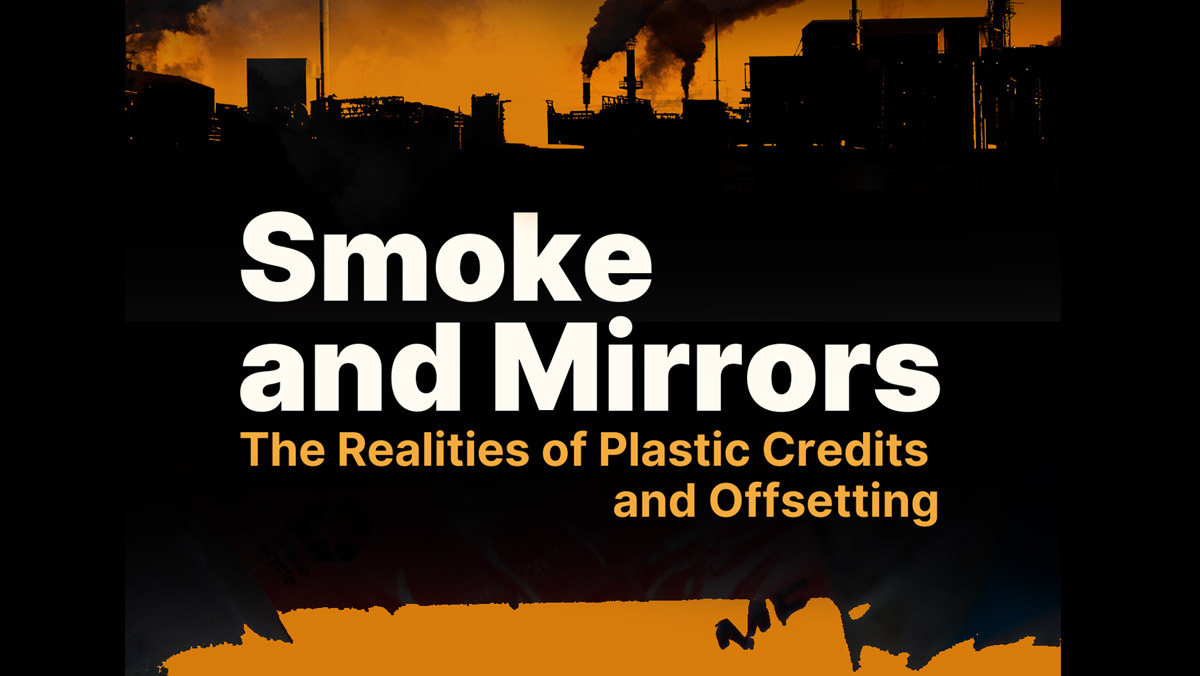 Smoke and Mirrors | Break Free From Plastic Smoke and Mirrors | Break Free From Plastic