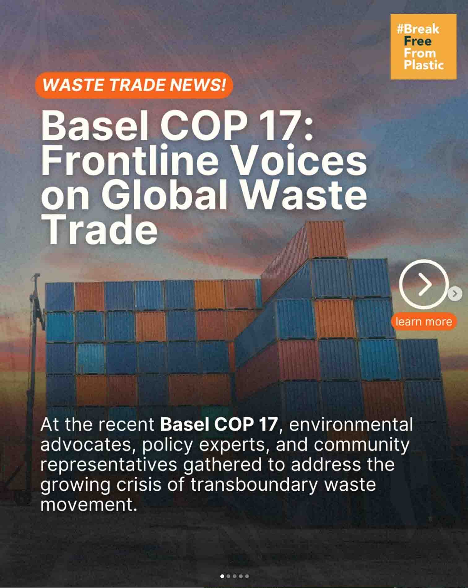 Basel COP 17: Frontline Voices on Global Waste Trade | Break Free From ...